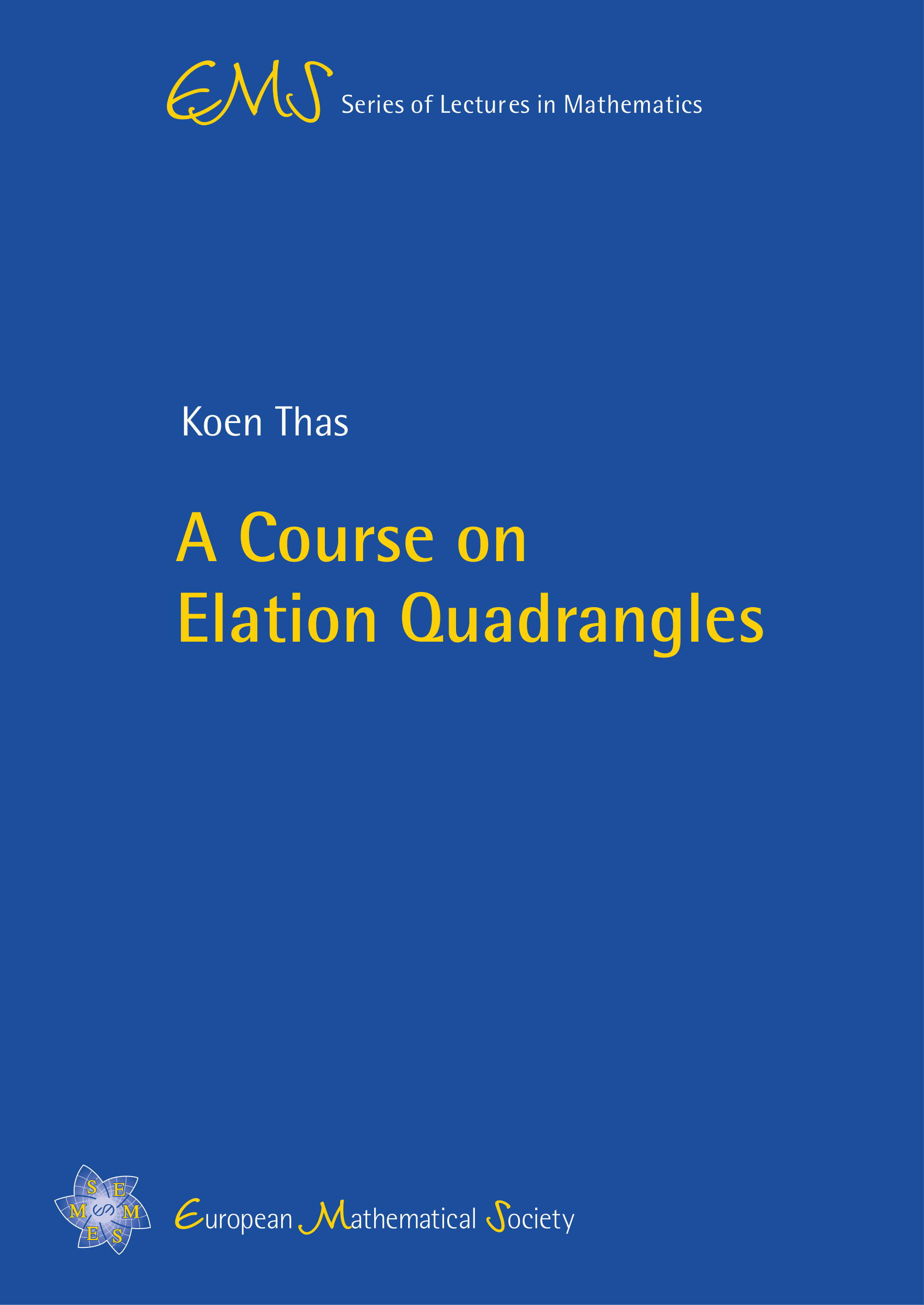 A Course on Elation Quadrangles | EMS Press