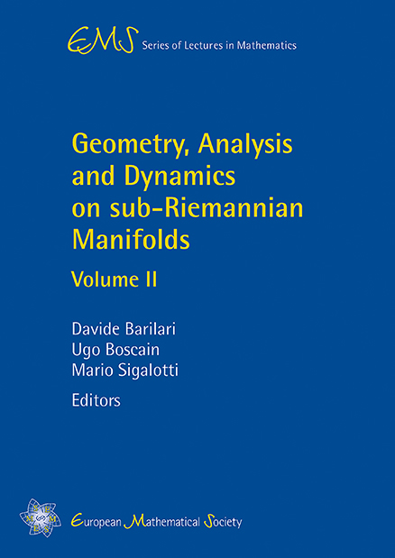 Geometry, Analysis and Dynamics on sub-Riemannian Manifolds | EMS Press
