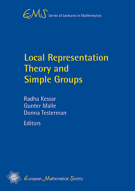 Local Representation Theory and Simple Groups | EMS Press