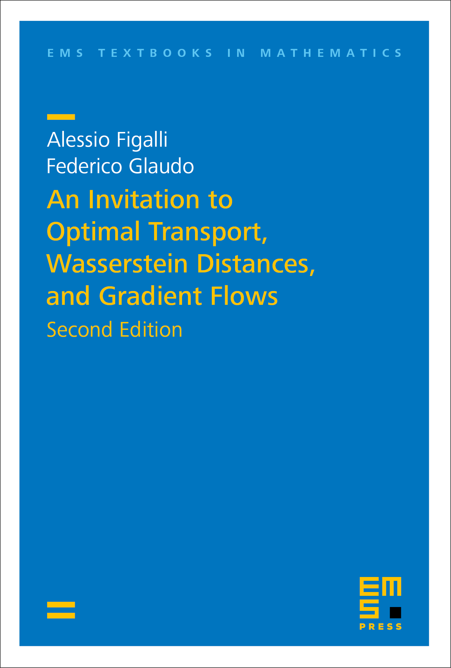 An Invitation to Optimal Transport, Wasserstein Distances, and Gradient ...